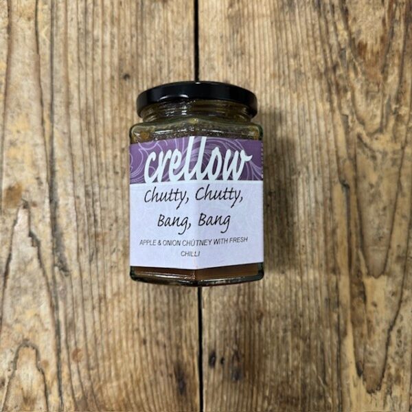 Crellow Chutty Chutty Bang Bang Chutney 280g - Bailey's Country Store
